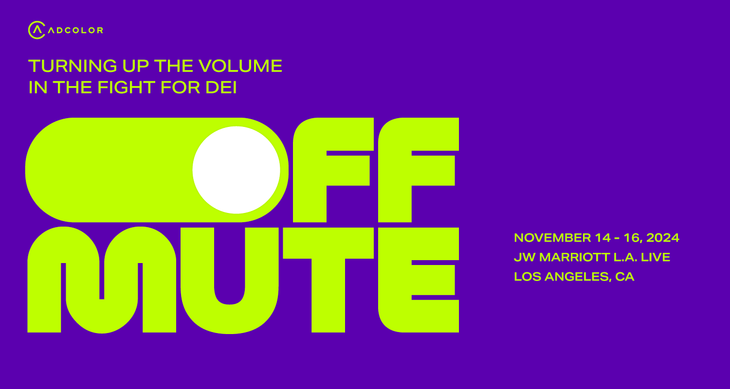 ADCOLOR_Website-Header-OFF-MUTE | ADCOLOR